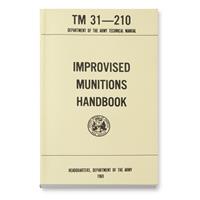 U.S. Military Surplus Technical Manual on Improvised Munitions, New ...